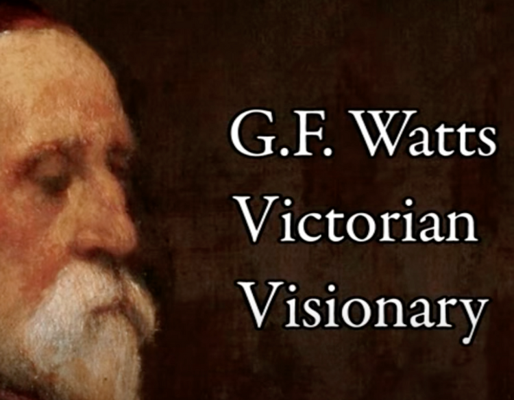 A Nobility of Feeling | Symbolist Painter | George Frederic Watts ...